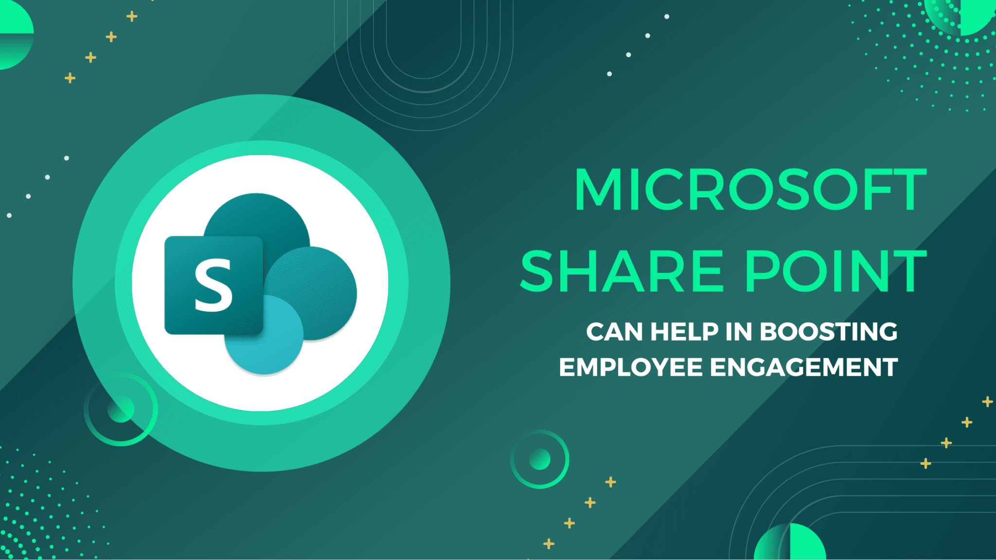 Microsoft SharePoint can help in Boosting Employee Engagement